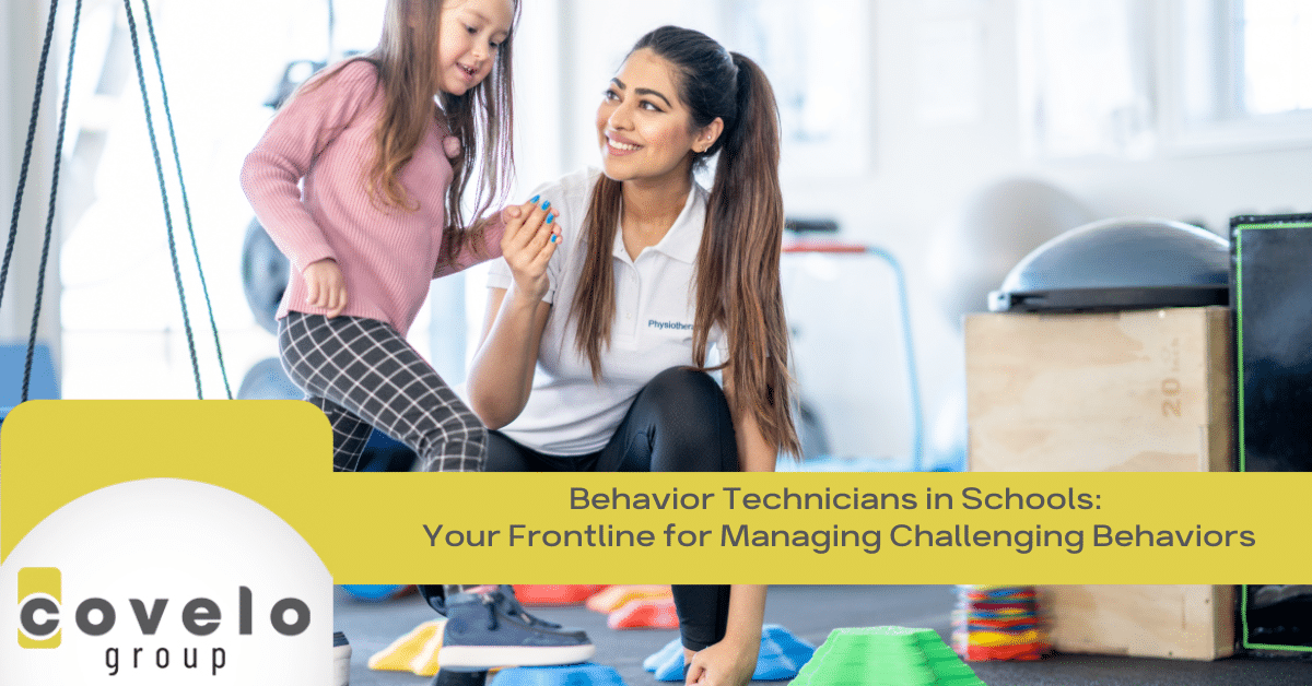 Behavior Technicians in Schools
